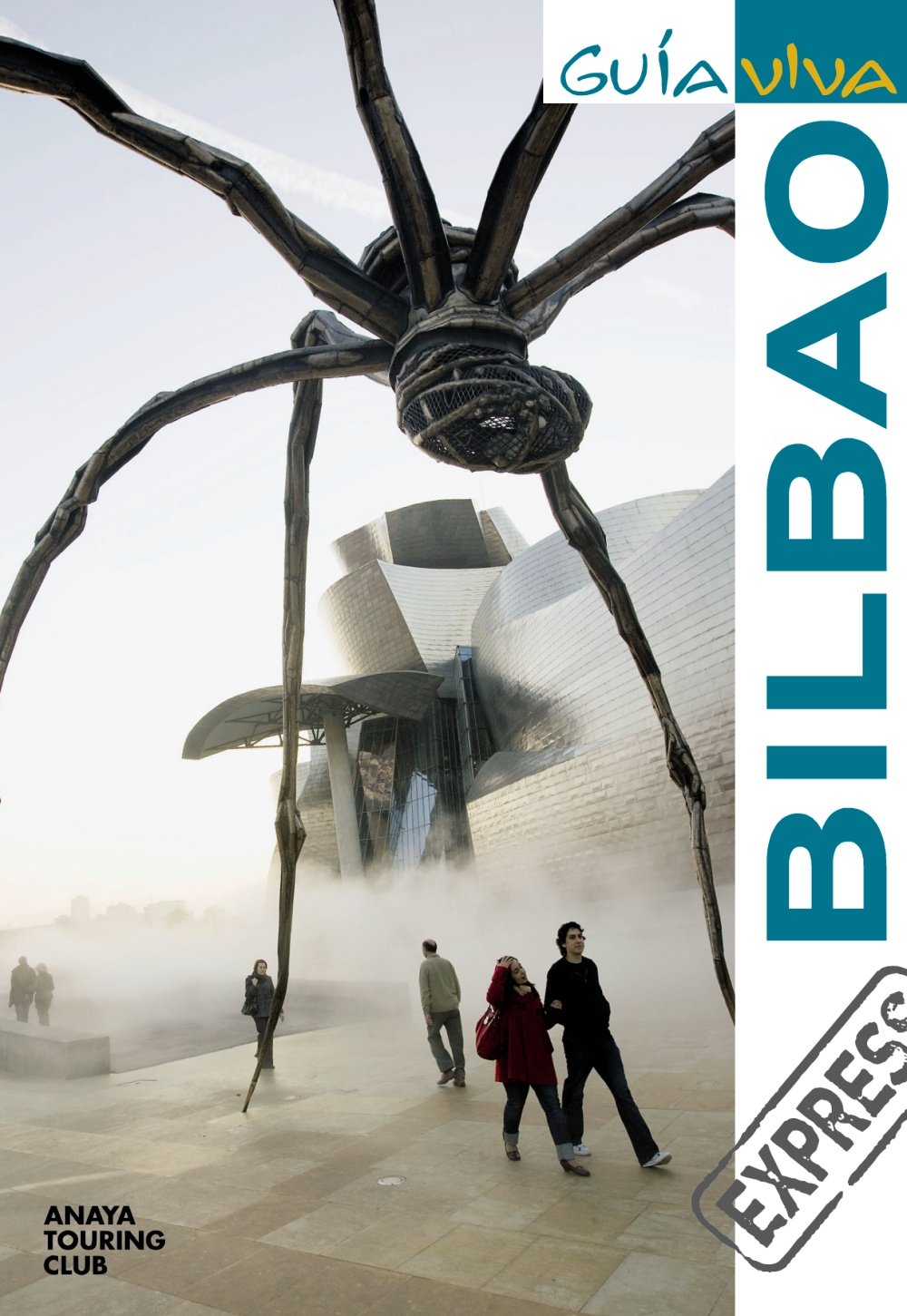Bilbao (Guia Viva / Living Guide) (Spanish Edition) by Iñaki Gómez | Goodreads