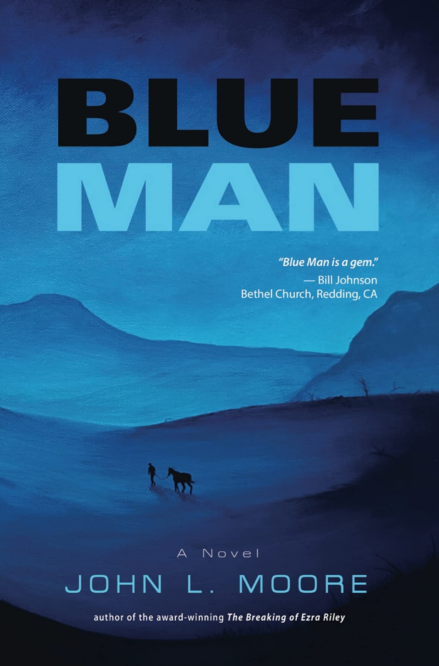Blue Man by John L. Moore | Goodreads