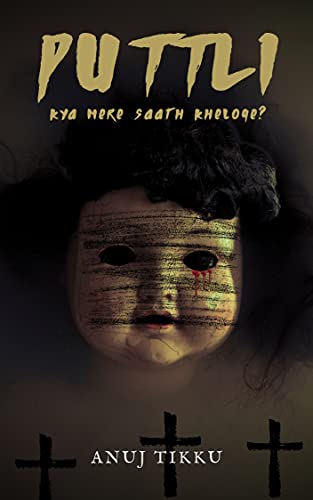 Puttli by Anuj Tikku | Goodreads