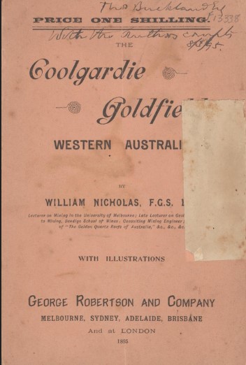 The Coolgardie Goldfields, Western Australia by William Nicholas ...