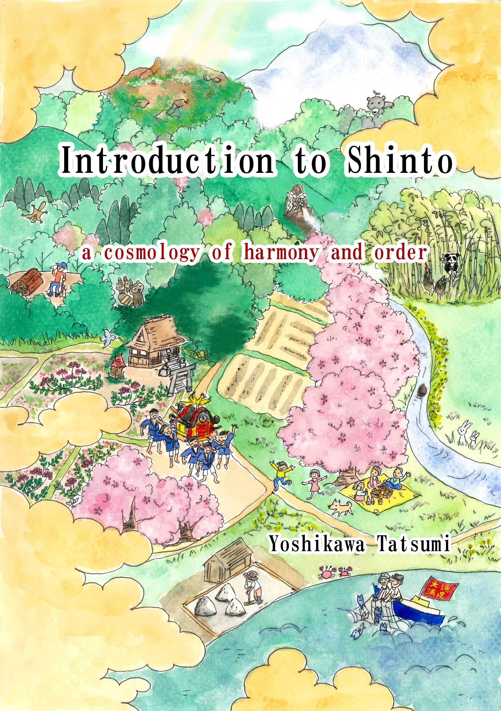 Introduction to Shinto: a cosmology of harmony and order by Tatsumi ...