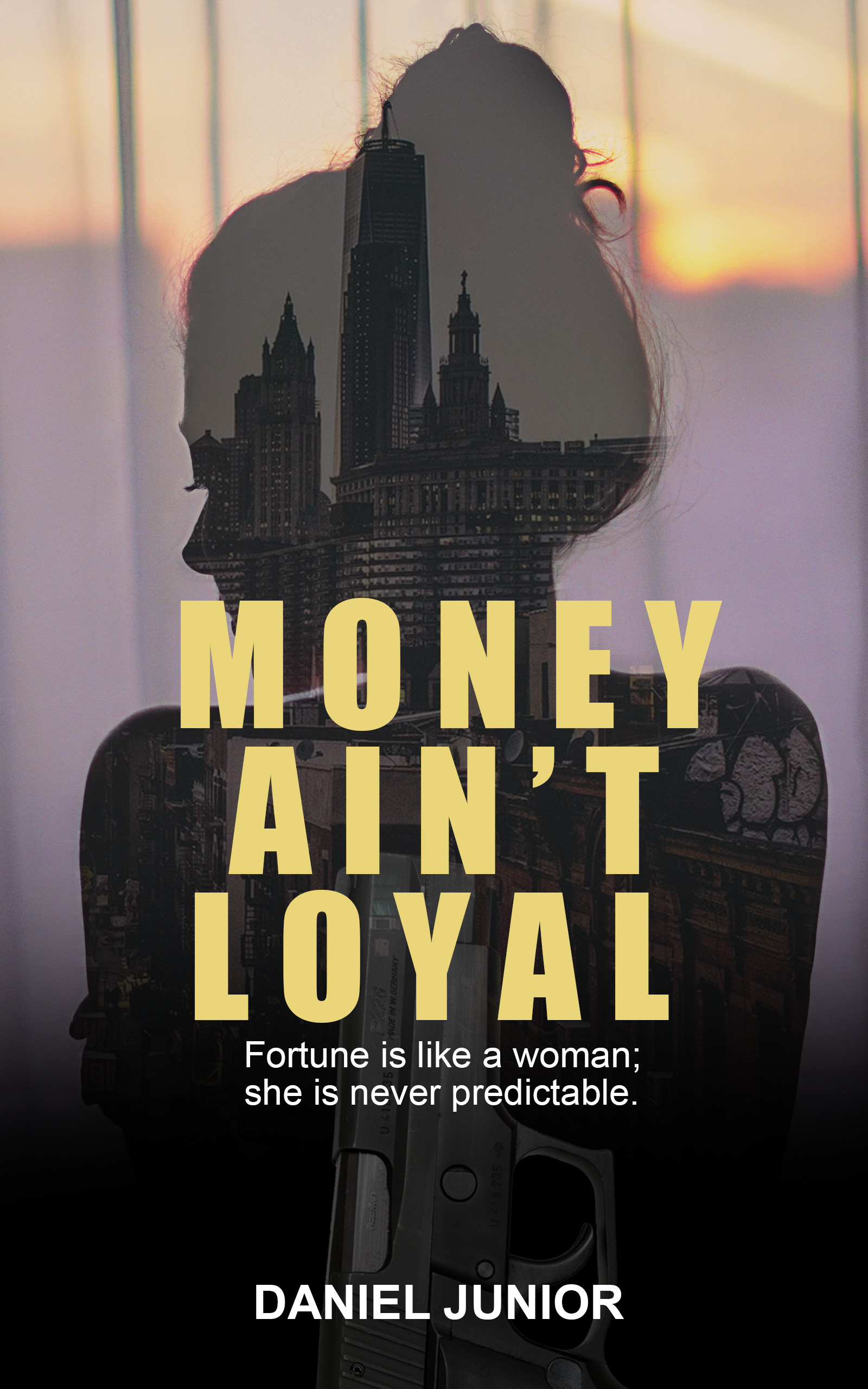 Money Ain't Loyal by Daniel Junior | Goodreads