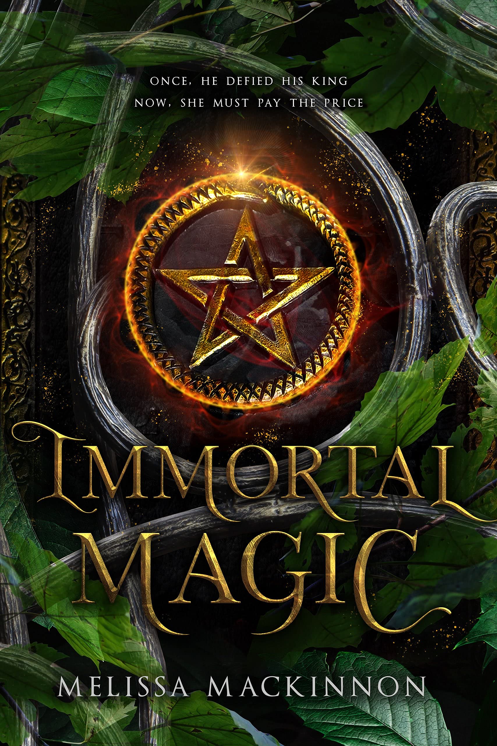 Immortal Magic by Melissa MacKinnon | Goodreads