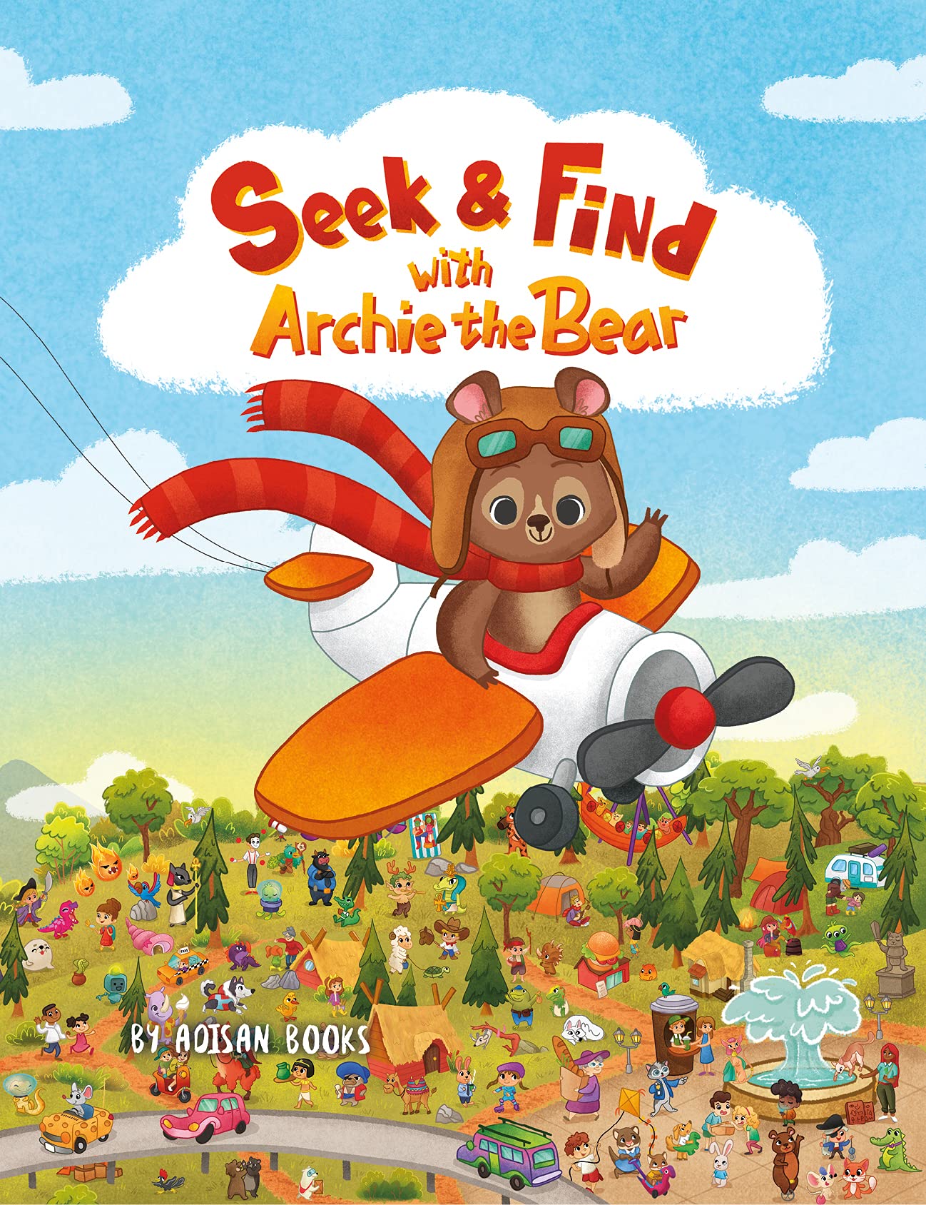 Seek and Find with Archie the Bear by Adisan Books | Goodreads