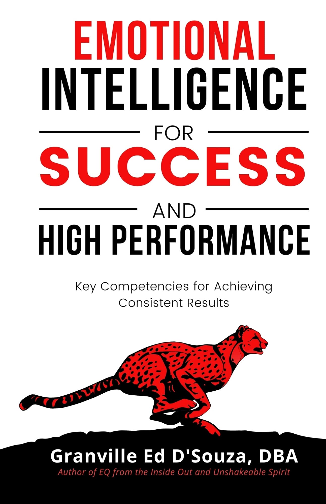 Emotional Intelligence for Success and High Performance: Key ...