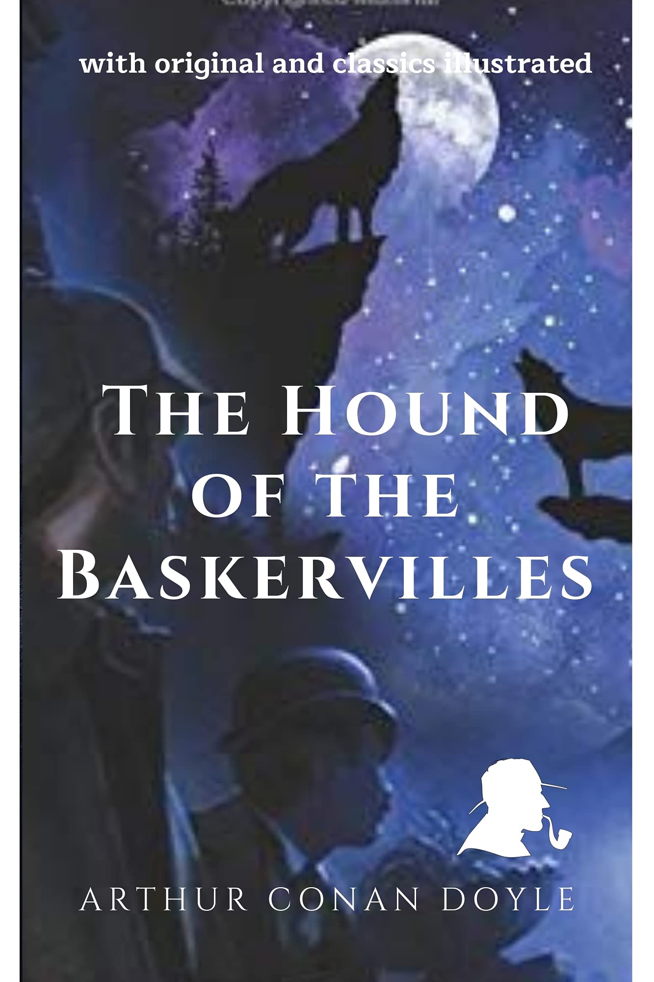 The Hound of the Baskervilles: with original illustrations by Arthur ...