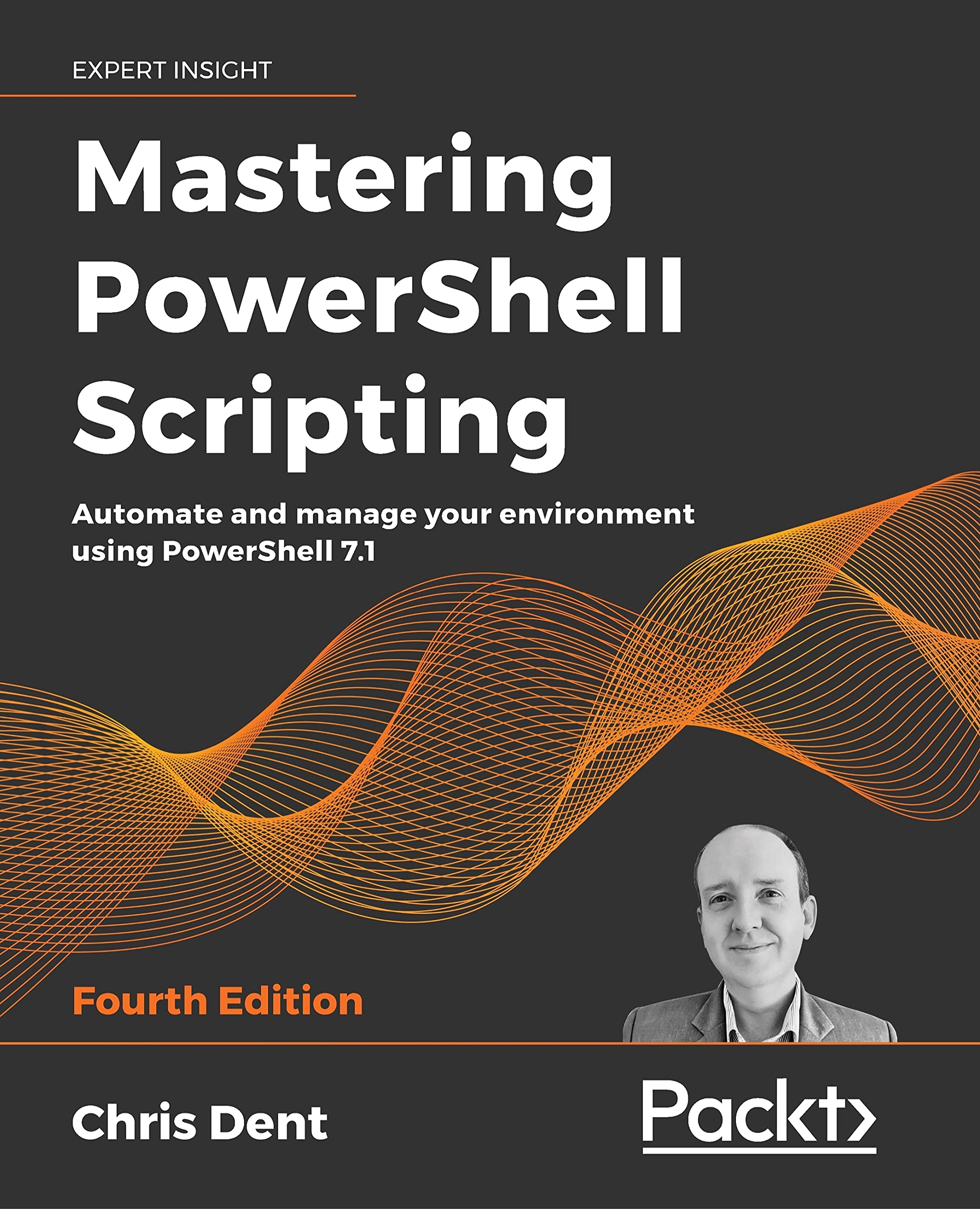 Mastering PowerShell Scripting: Automate and Manage Your Environment ...
