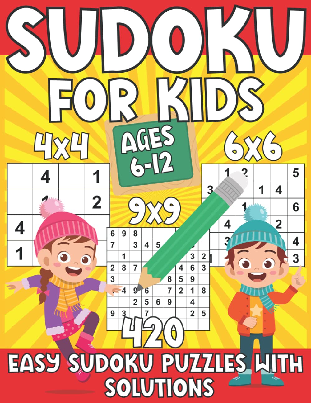 SUDOKU FOR KIDS AGES 6-12: 420 Easy Sudoku Puzzles For Kids And ...
