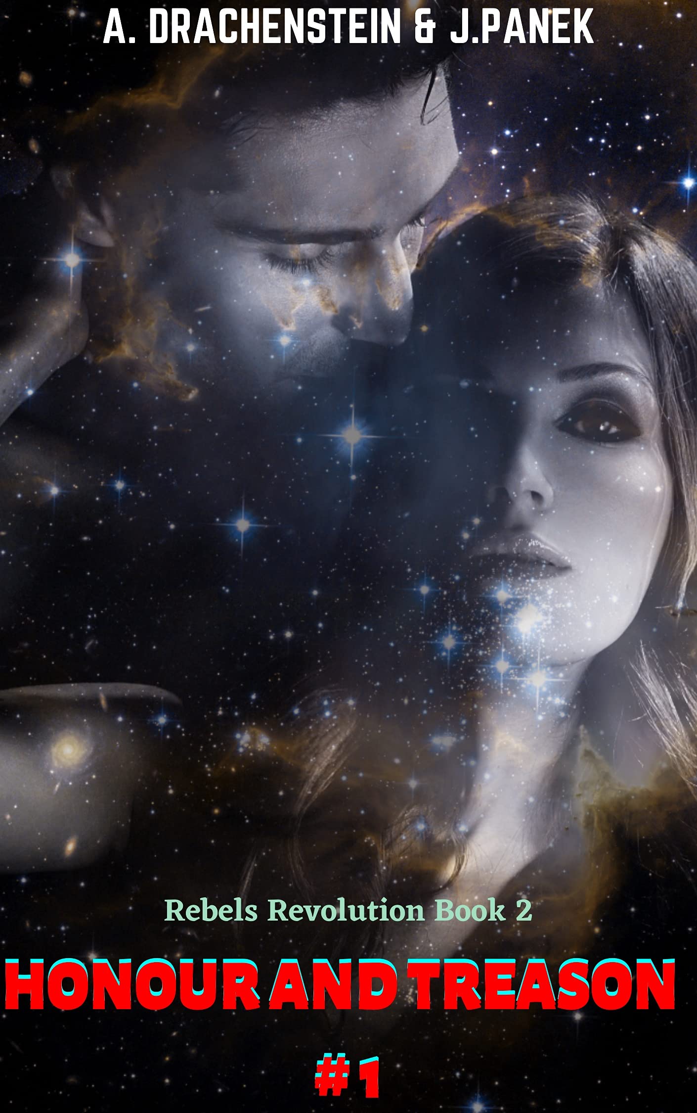 Honour and Treason: #1 by Anurrith Drachenstein | Goodreads