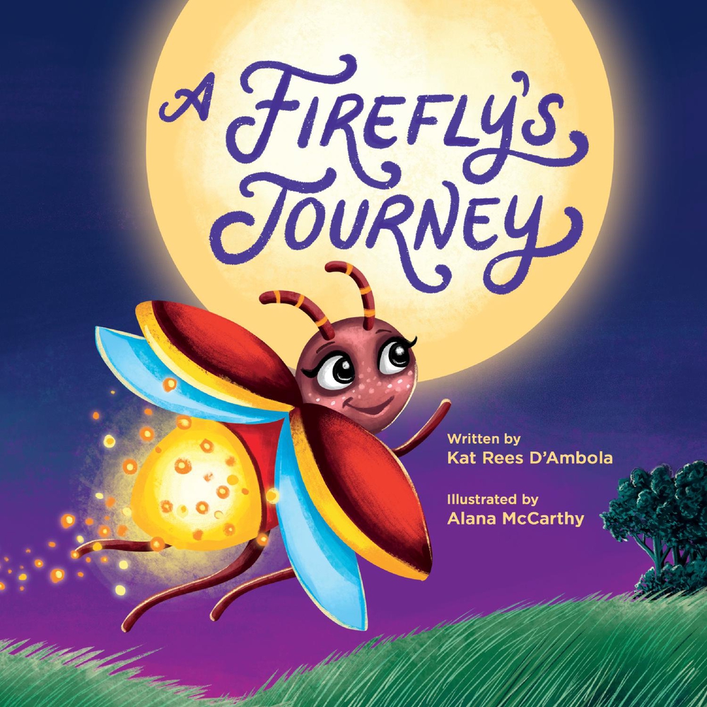 A Firefly's Journey by Kat Rees D'Ambola | Goodreads