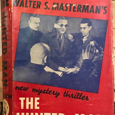 The Hunted Man by Walter S. Masterman | Goodreads