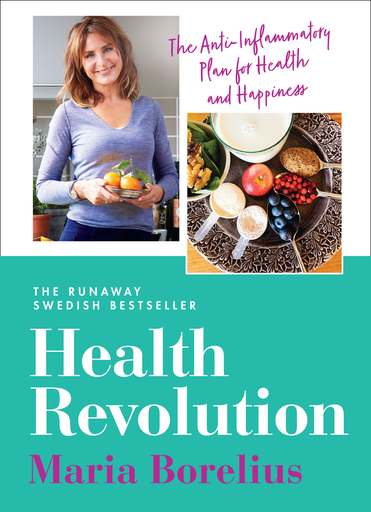 Health Revolution: Finding Health and Happiness through an Anti ...