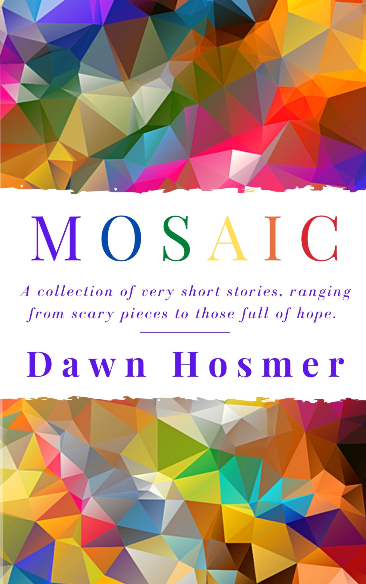 Mosaic by Dawn Hosmer | Goodreads