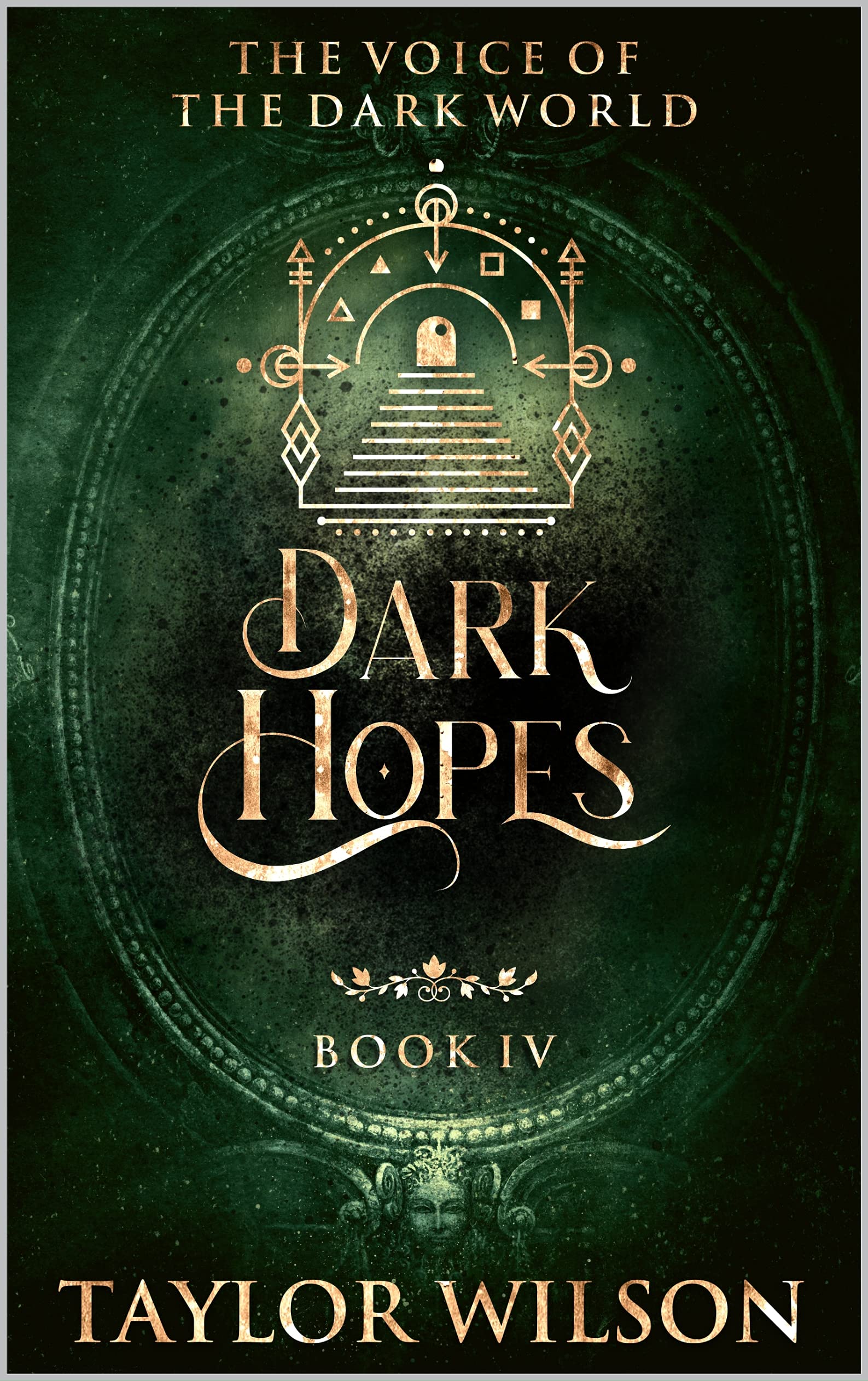Dark Hopes (The Voice of the Dark World Book 4) by Taylor Wilson ...