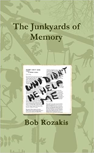 The Junkyards of Memory by Bob Rozakis | Goodreads