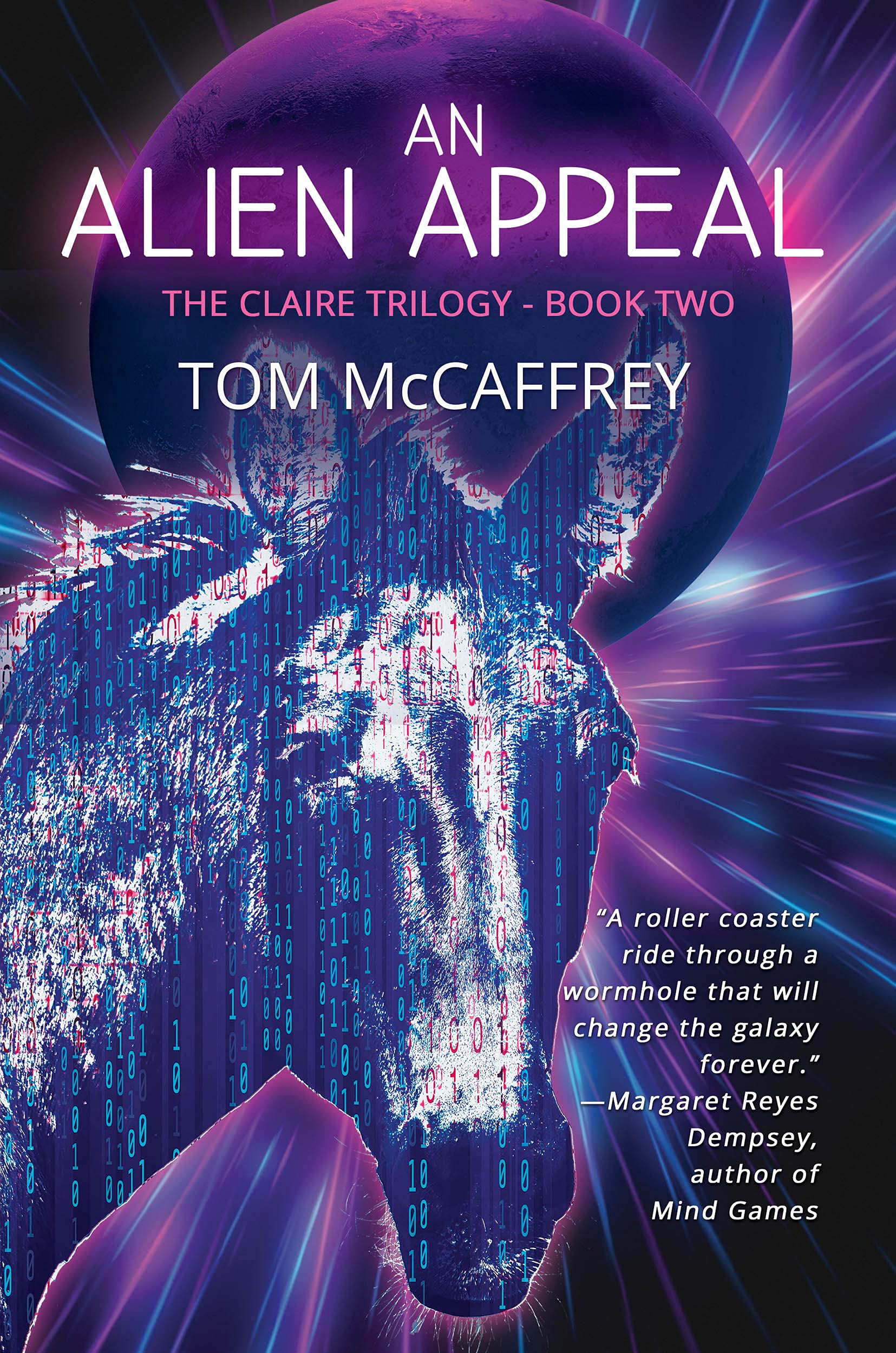 An Alien Appeal (The Claire Trilogy, #2) by Tom McCaffrey | Goodreads