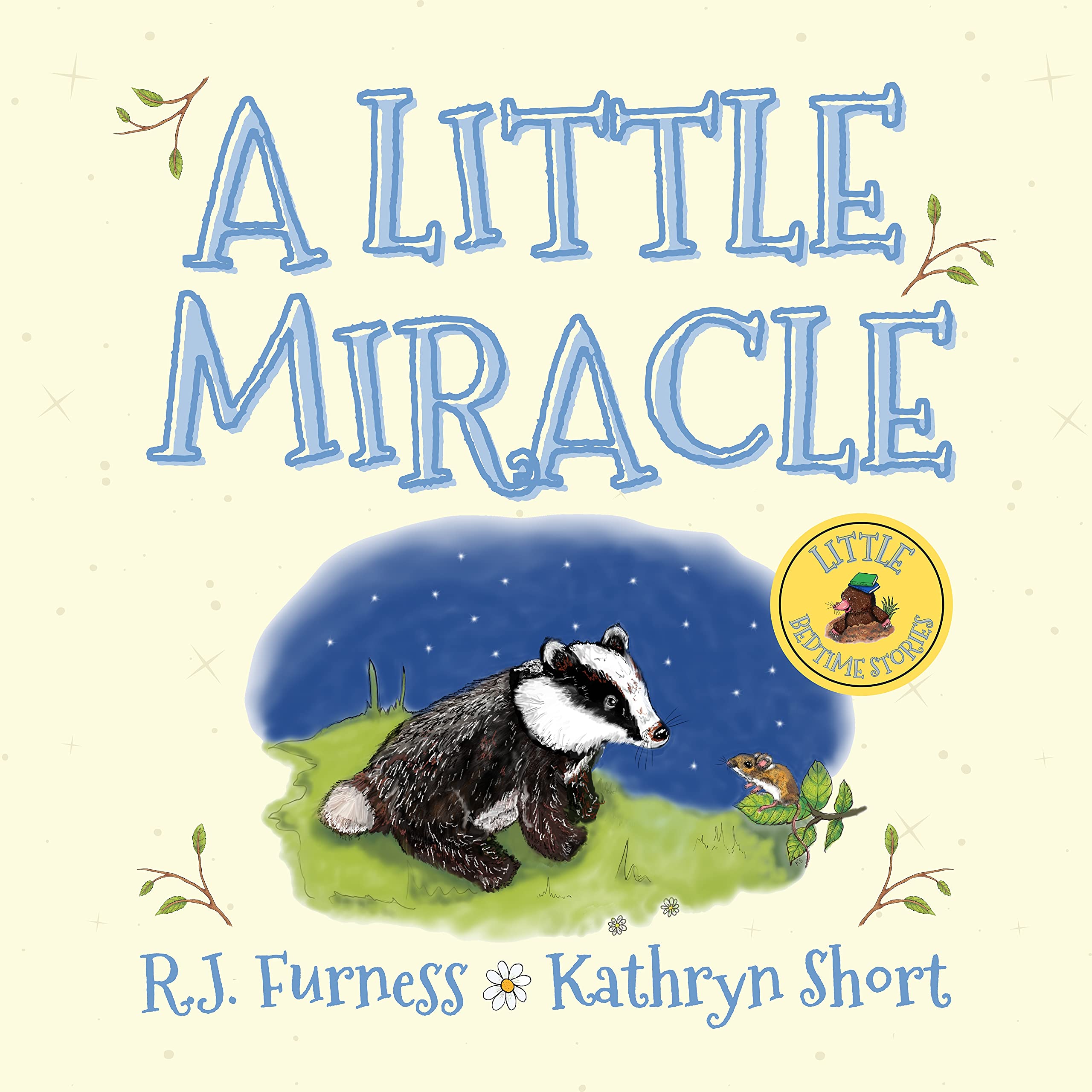 A Little Miracle (Little Bedtime Stories Book 1) by R.J. Furness ...