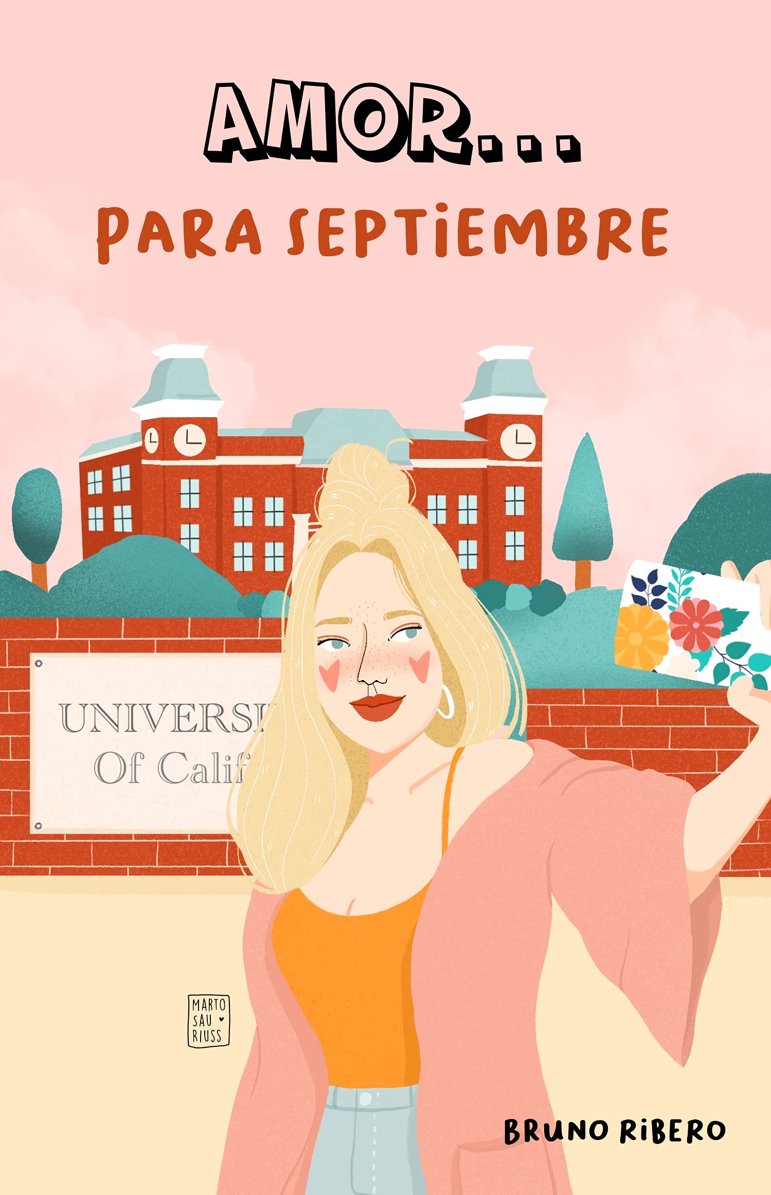 Amor... para septiembre (Spanish Edition) by Bruno Ribero | Goodreads