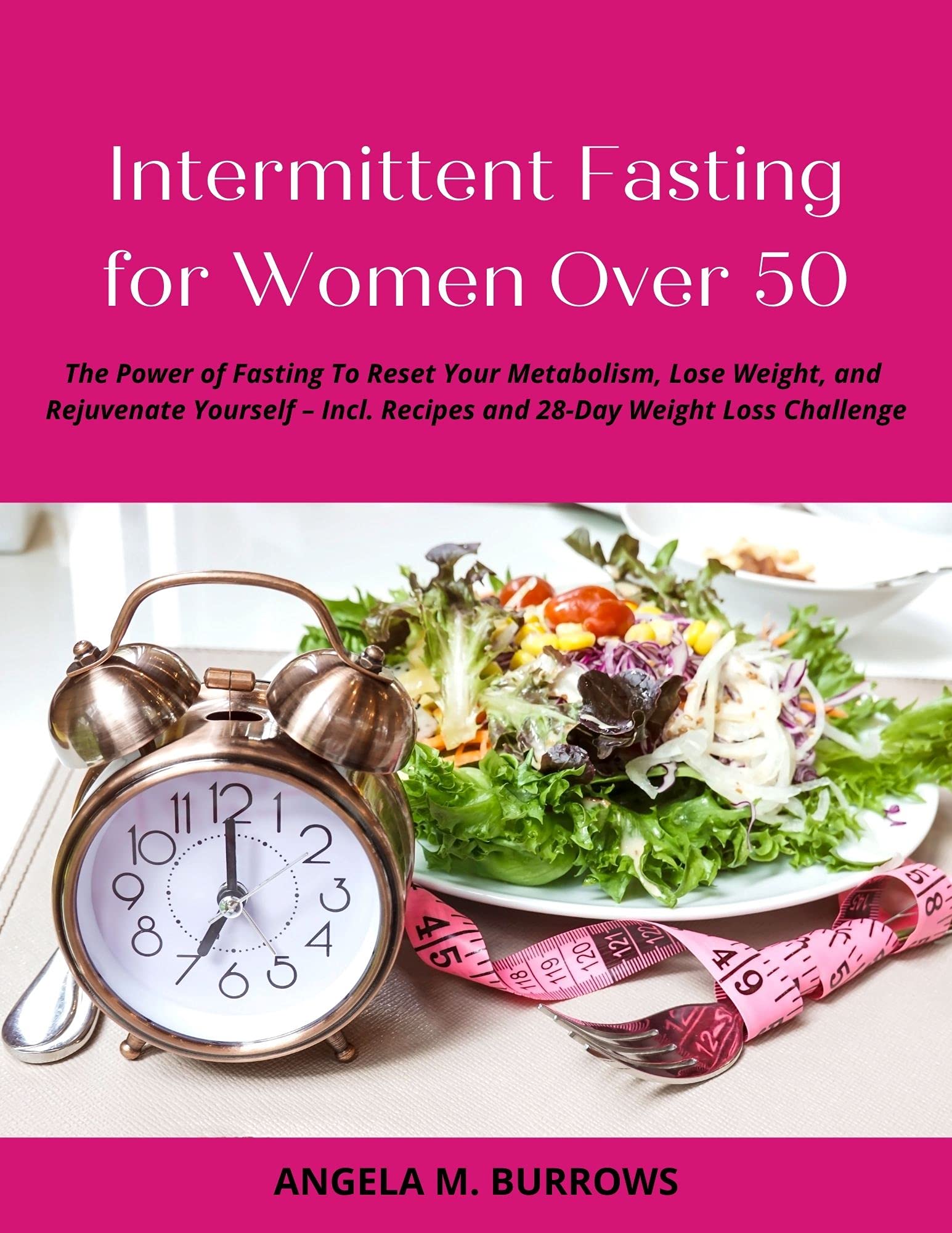 Intermittent Fasting for Women Over 50: The Power of Fasting To Reset ...