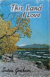 This Land I Love by Susan Graham | Goodreads