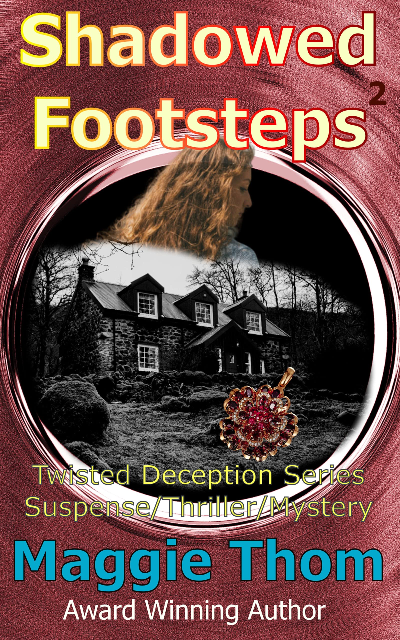 Shadowed Footsteps (Twisted Deception #2) by Maggie Thom | Goodreads