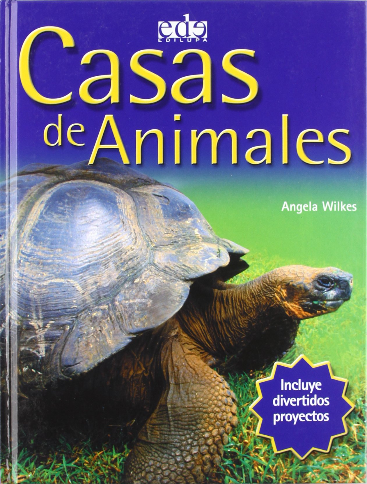 Casas de animales/ Animal Homes (Spanish Edition) by Angela Wilkes ...