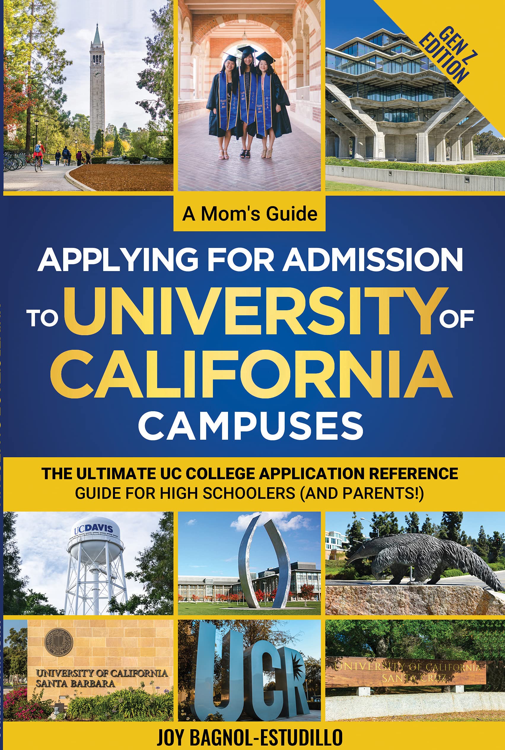 A Mom's Guide Applying for Admission to University of California ...