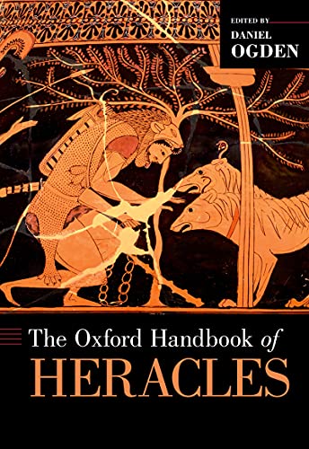 The Oxford Handbook of Heracles (Oxford Handbooks) by Daniel Ogden ...