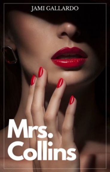 Mrs Collins by Jami Gallardo | Goodreads