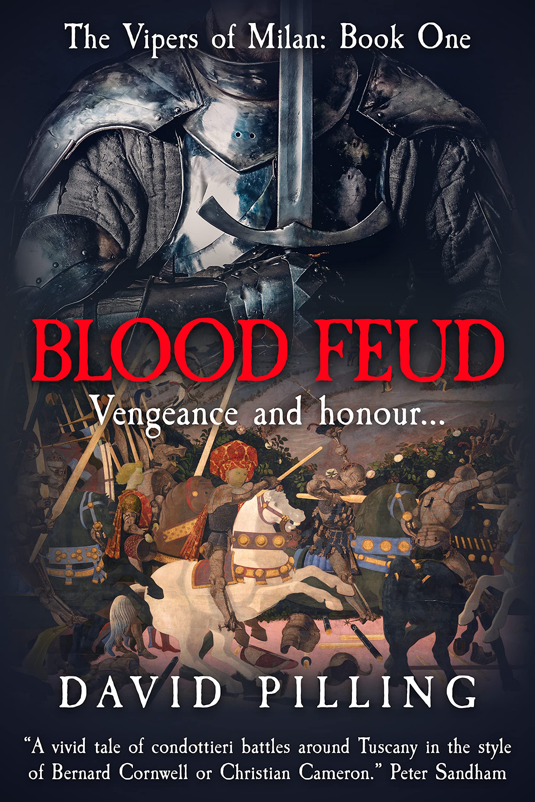 Blood Feud (The Vipers of Milan Book 1) by David Pilling | Goodreads