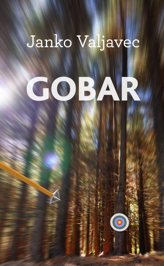 Gobar by Janko Valjavec | Goodreads