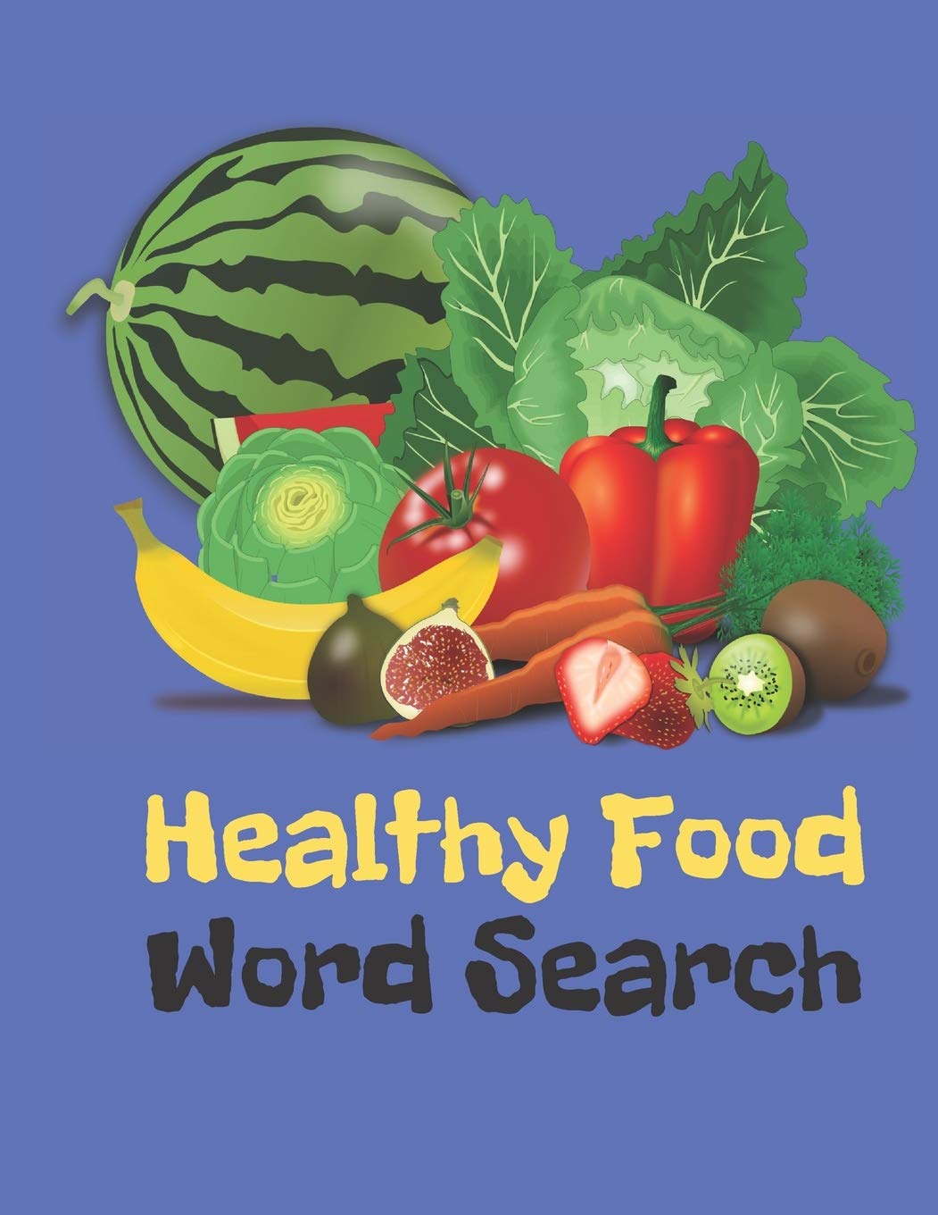 Healthy Food Word Search: Vegetables, Fruits, All The Stuff Of Great ...