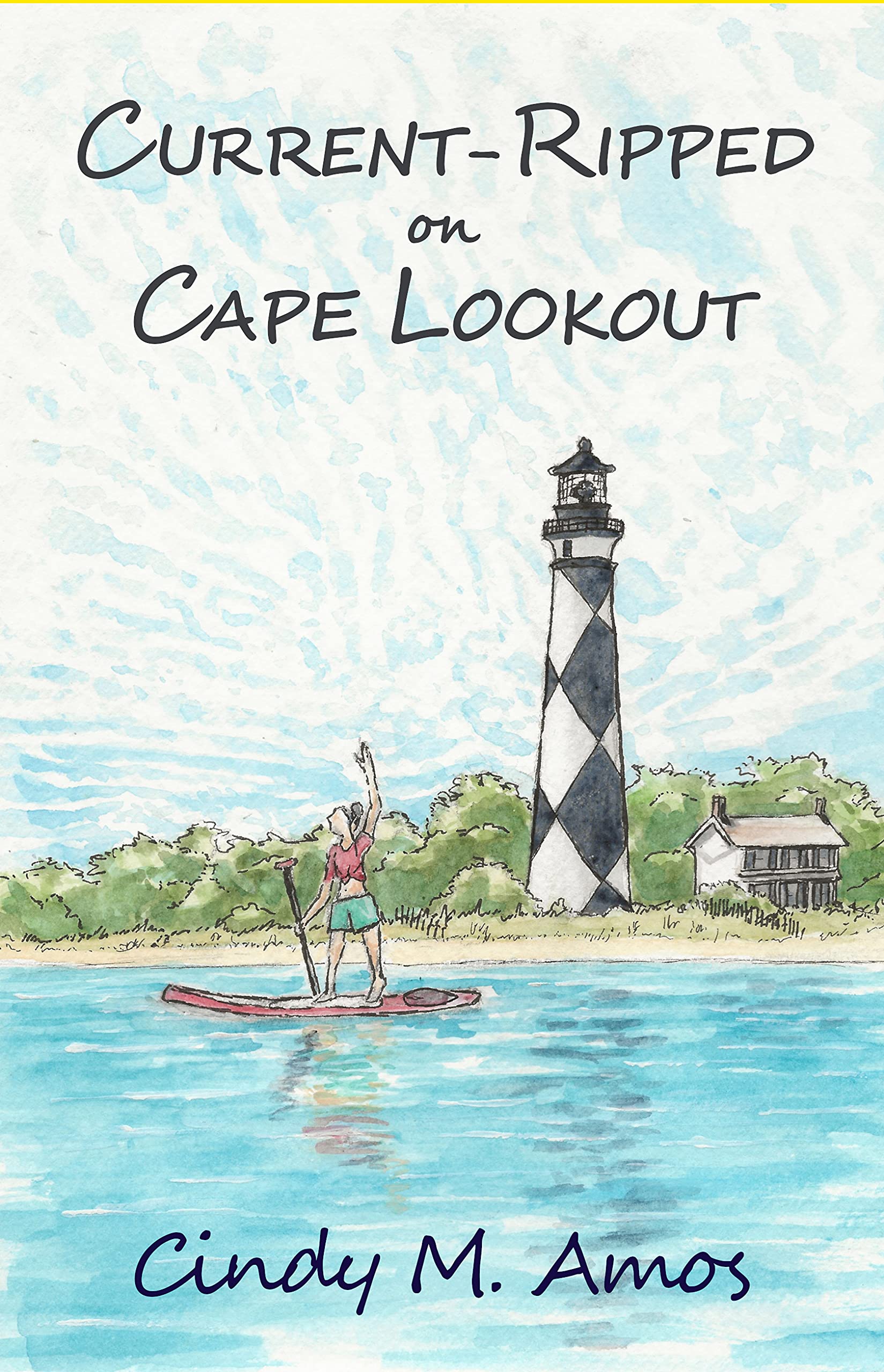 Current-Ripped on Cape Lookout: History Under Threat by Cindy M. Amos ...