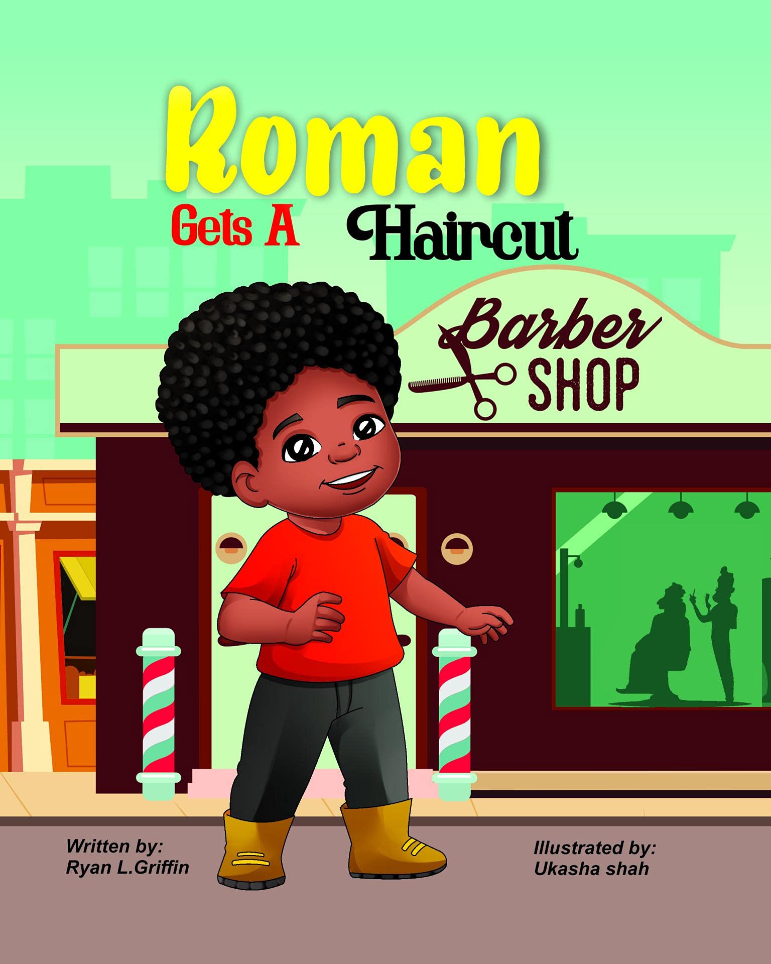 Roman Gets A Haircut: Roaming With Roman by Ryan L. Griffin | Goodreads