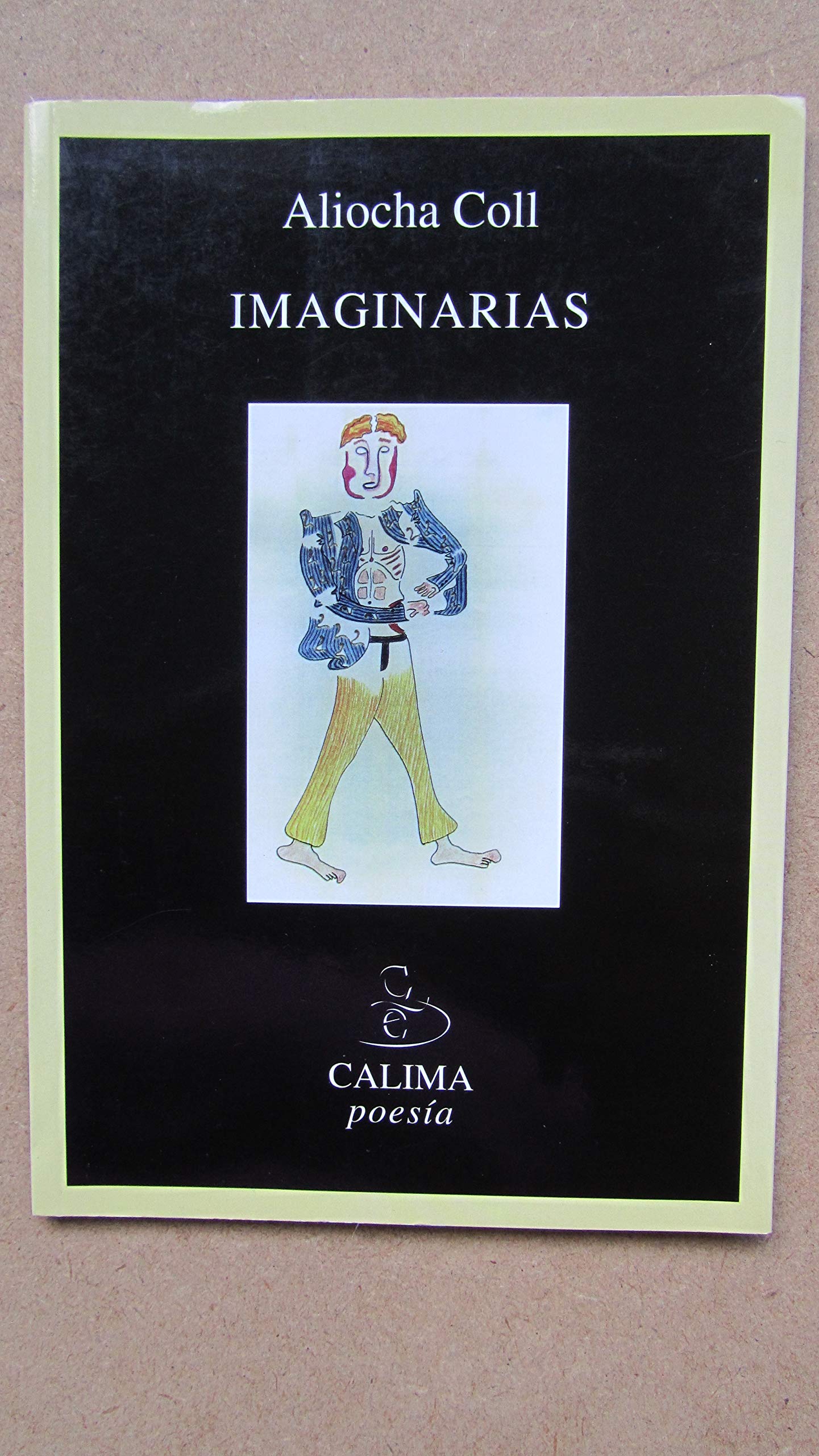 Imaginarias by Aliocha Coll | Goodreads