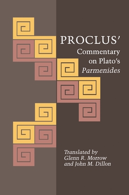 Proclus' Commentary on Plato's Parmenides by Proclus | Goodreads