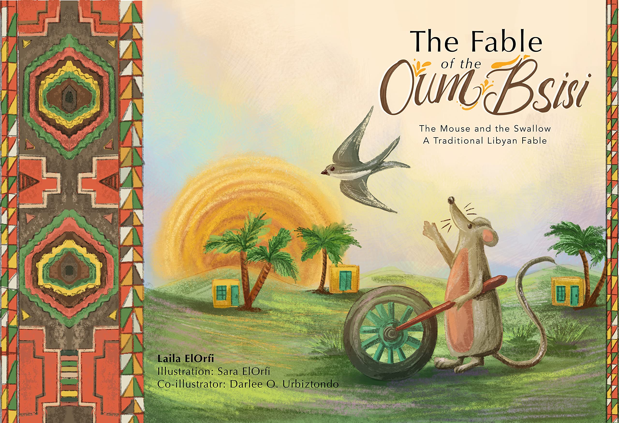 The Fable of The Oum Bsisi: A Traditional Libyan Story by Laila ElOrfi ...