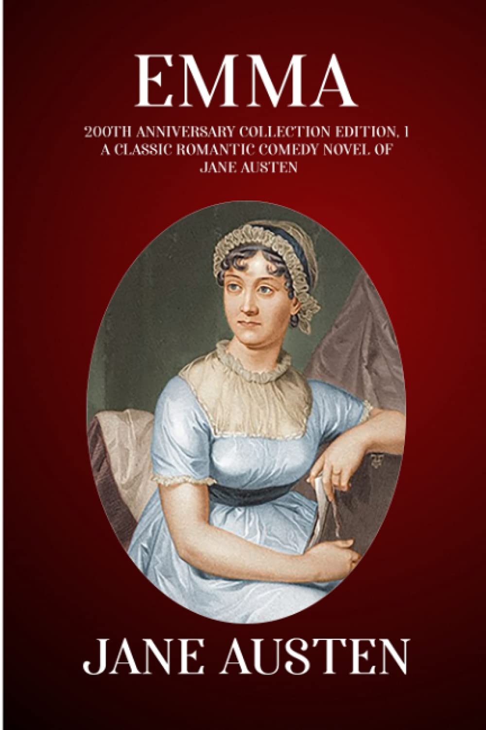 Emma (200th Anniversary Collection Edition, #1): A Classic Romantic ...