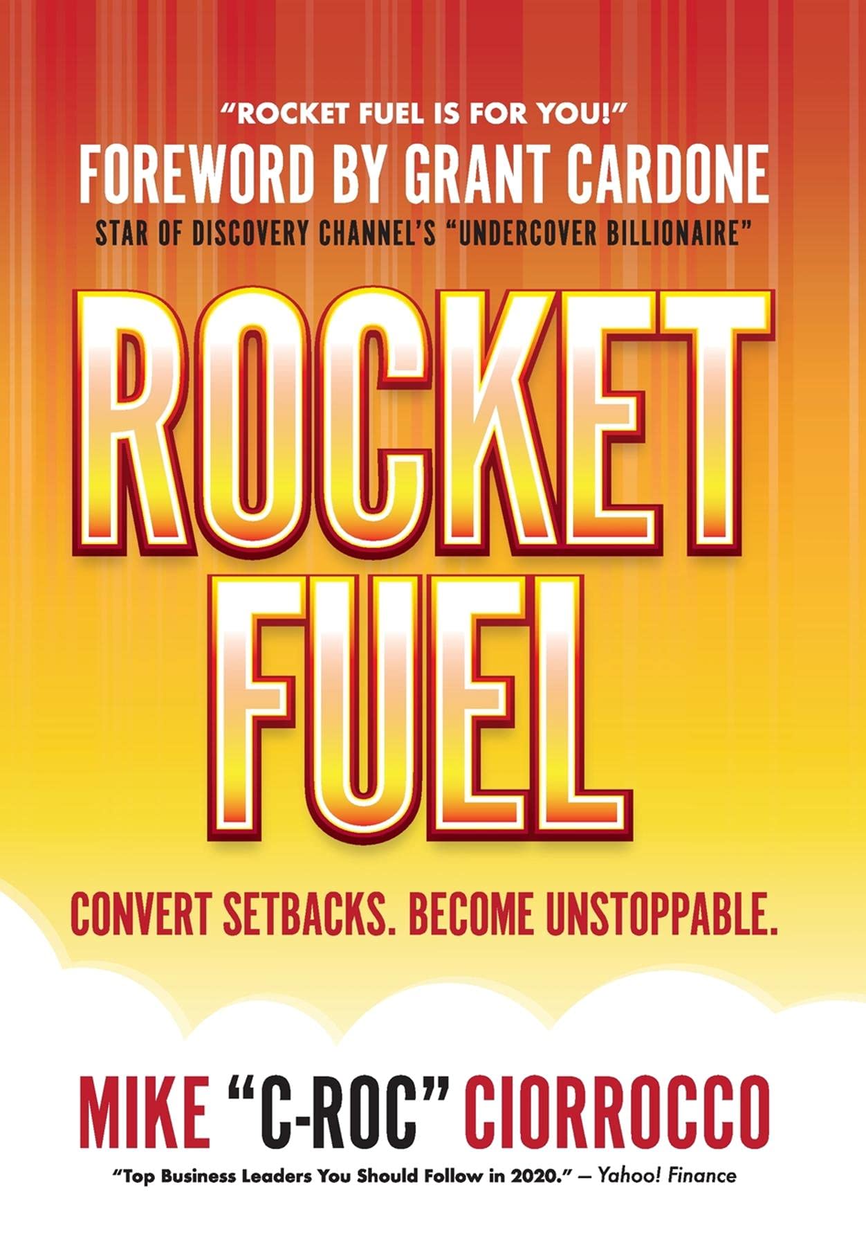 Rocket Fuel by Mike C-Roc Ciorrocco | Goodreads