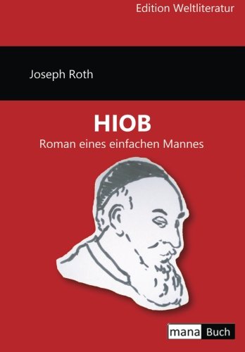 Hiob: Roman eines einfachen Mannes (German Edition) by Joseph Roth ...