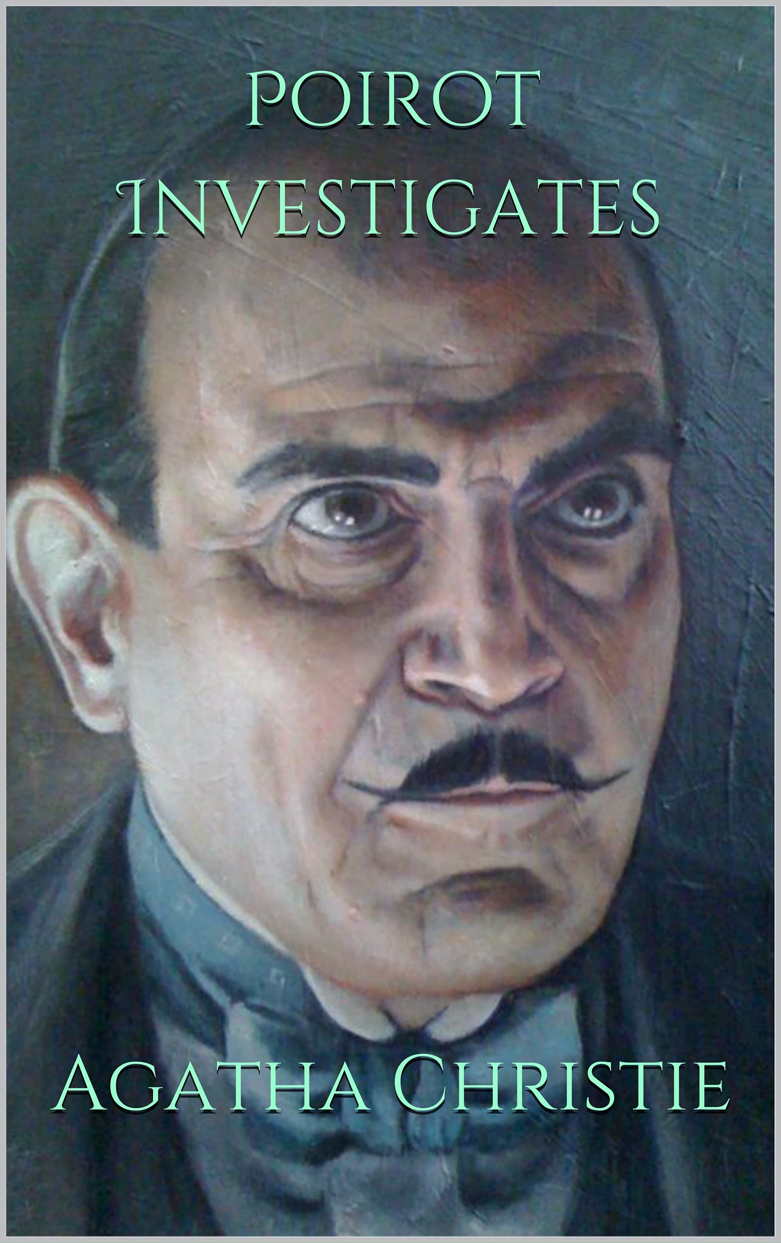 Poirot Investigates by Agatha Christie | Goodreads