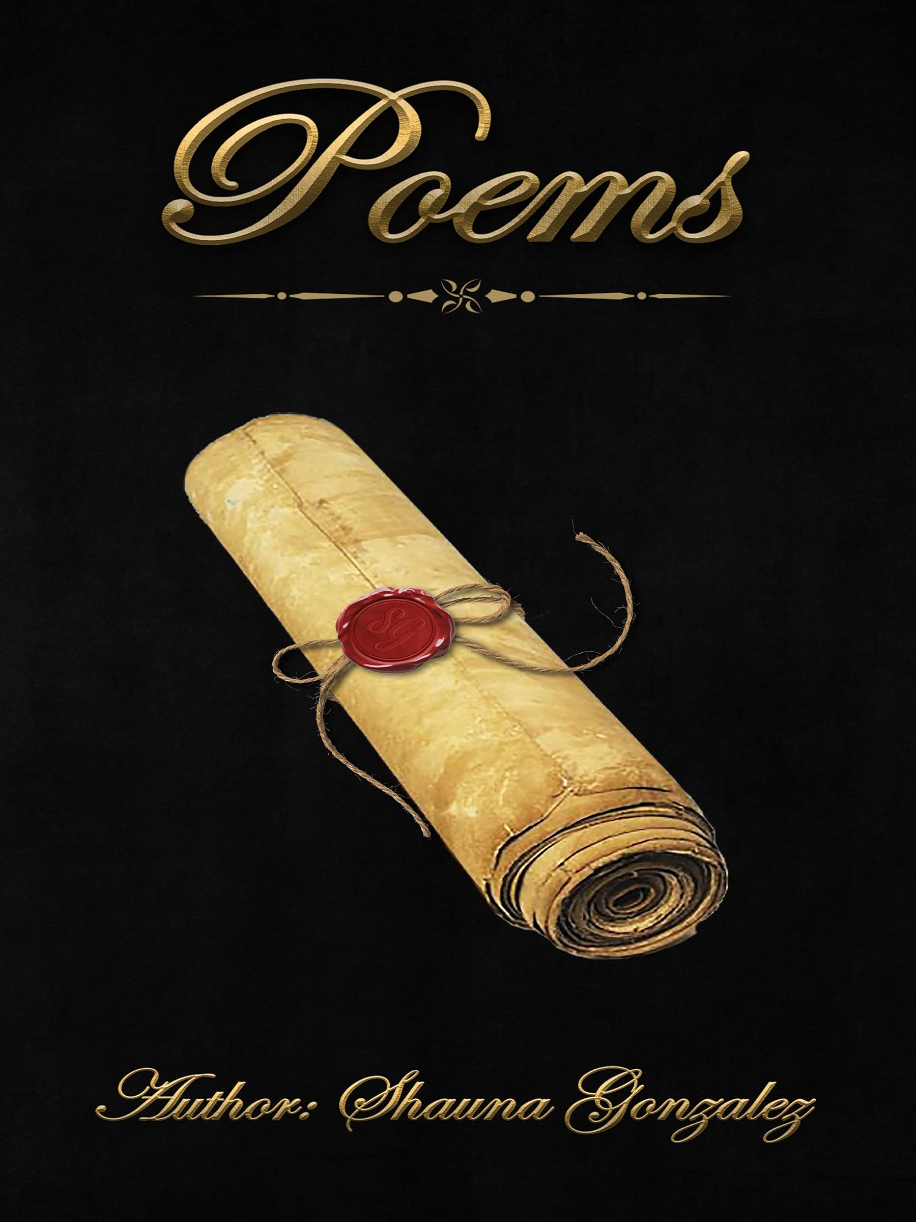 Poems by Shauna Gonzalez | Goodreads