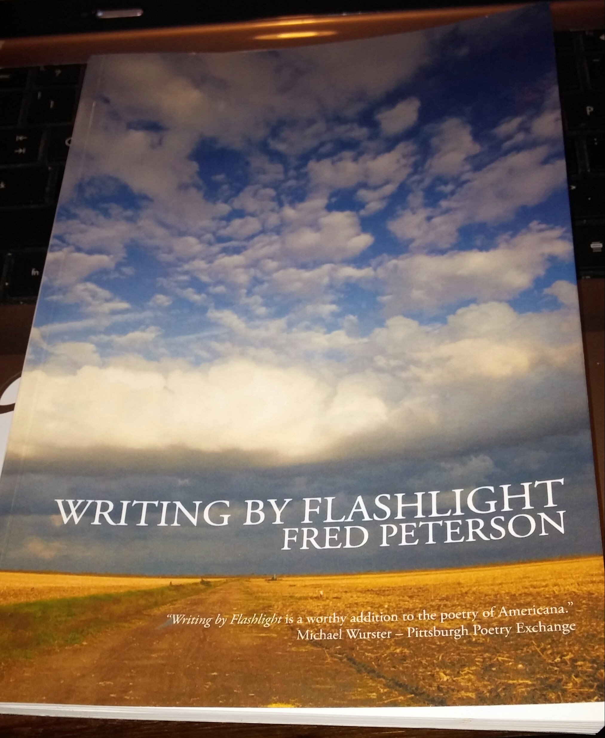 Writing By Flashlight by Fred Peterson | Goodreads
