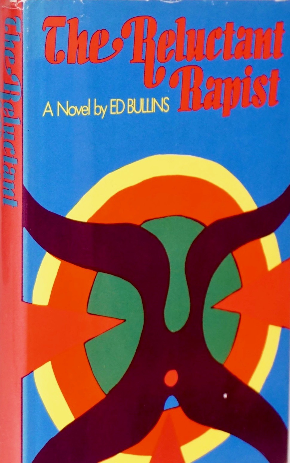 The Reluctant Rapist by Ed Bullins | Goodreads