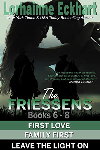THE FRIESSENS: BOOKS 6 - 8 by Lorhainne Eckhart | Goodreads