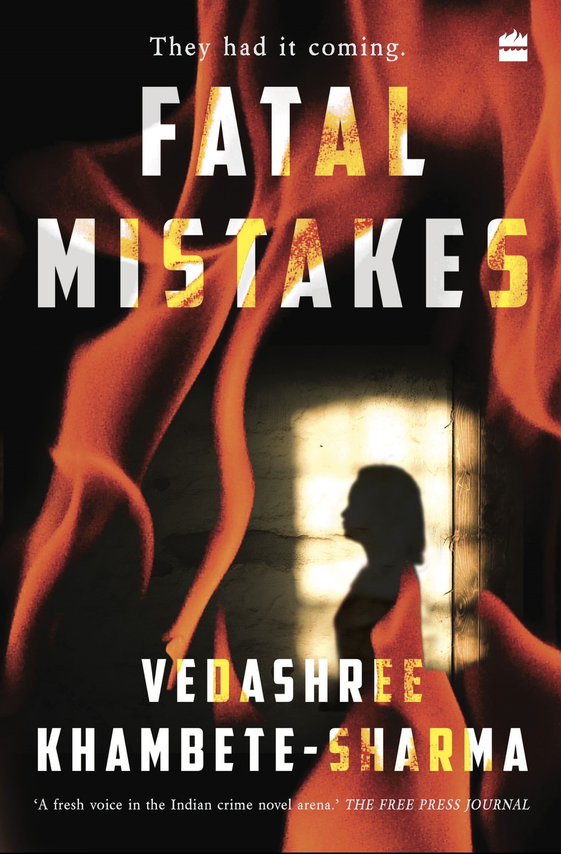 Fatal Mistakes (Avantika Pandit #2) by Vedashree Khambete-Sharma ...