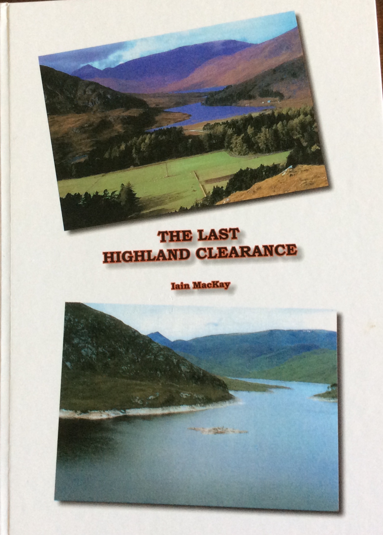 The last highland clearance by Iain Mackay | Goodreads