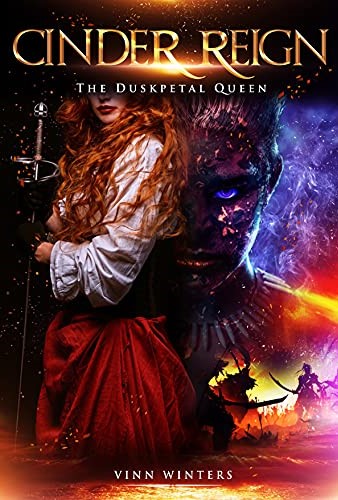 Cinder Reign: The Duskpetal Queen: A Sword & Sorcery Fantasy Adventure ...