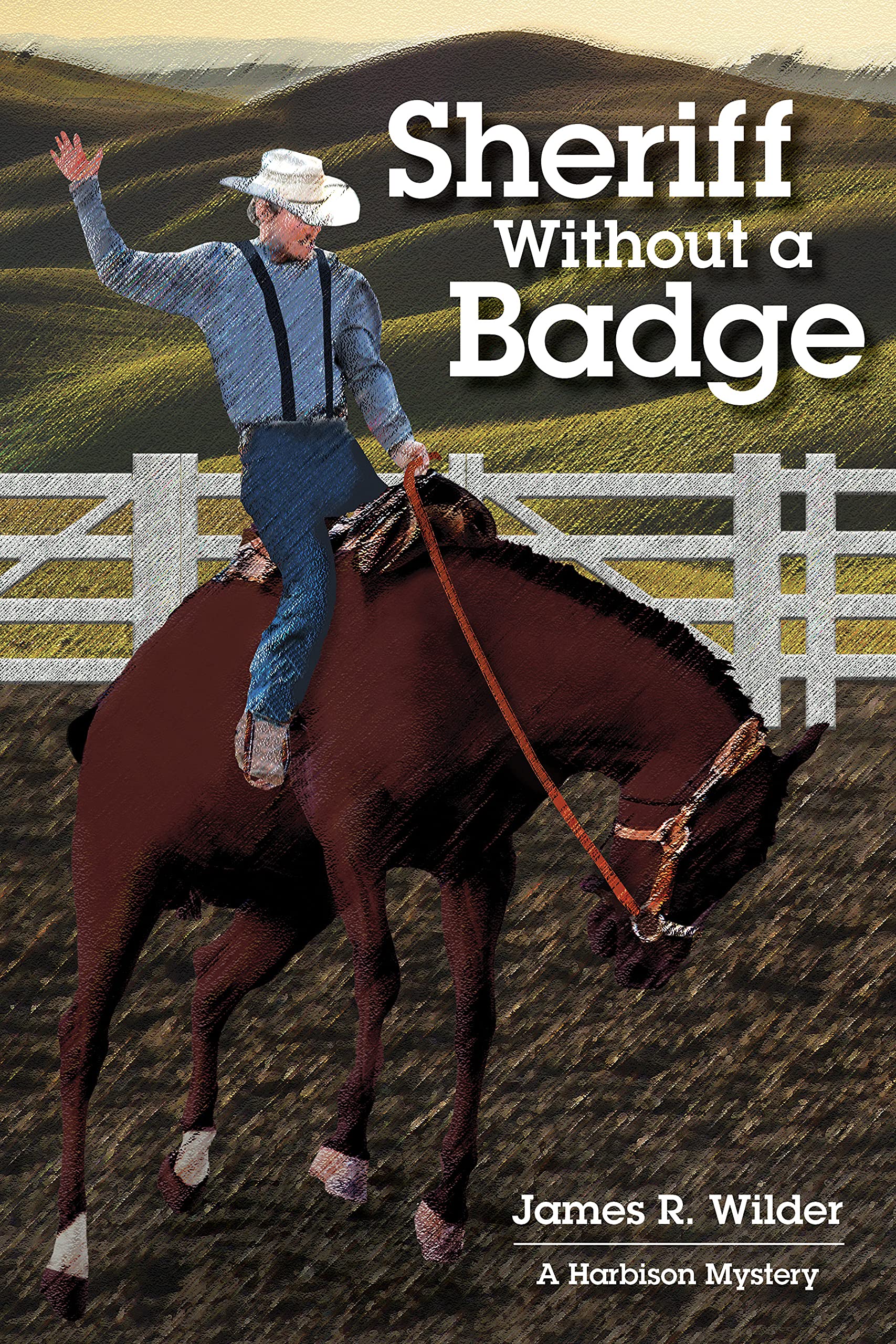 Sheriff Without a Badge by James Wilder | Goodreads