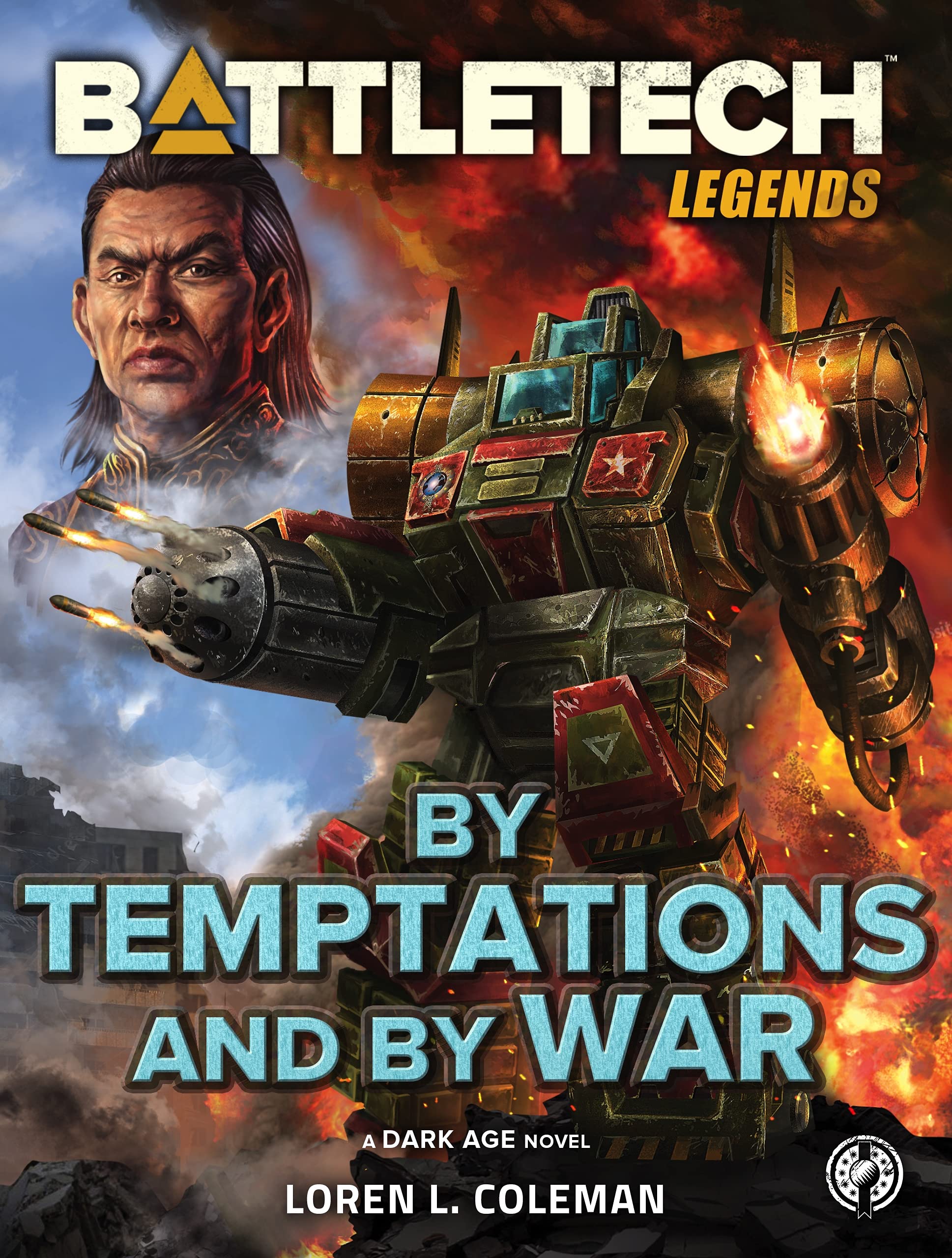 BattleTech Legends: By Temptations and By War by Loren L. Coleman ...